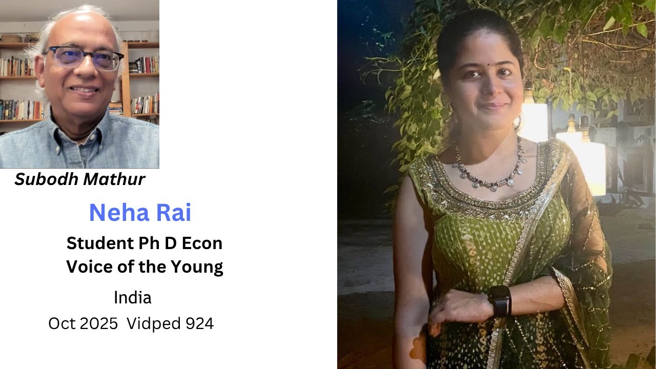 924 Neha Rai India Student Ph D Econ Voice of the Young Oct 2025 - YouTube