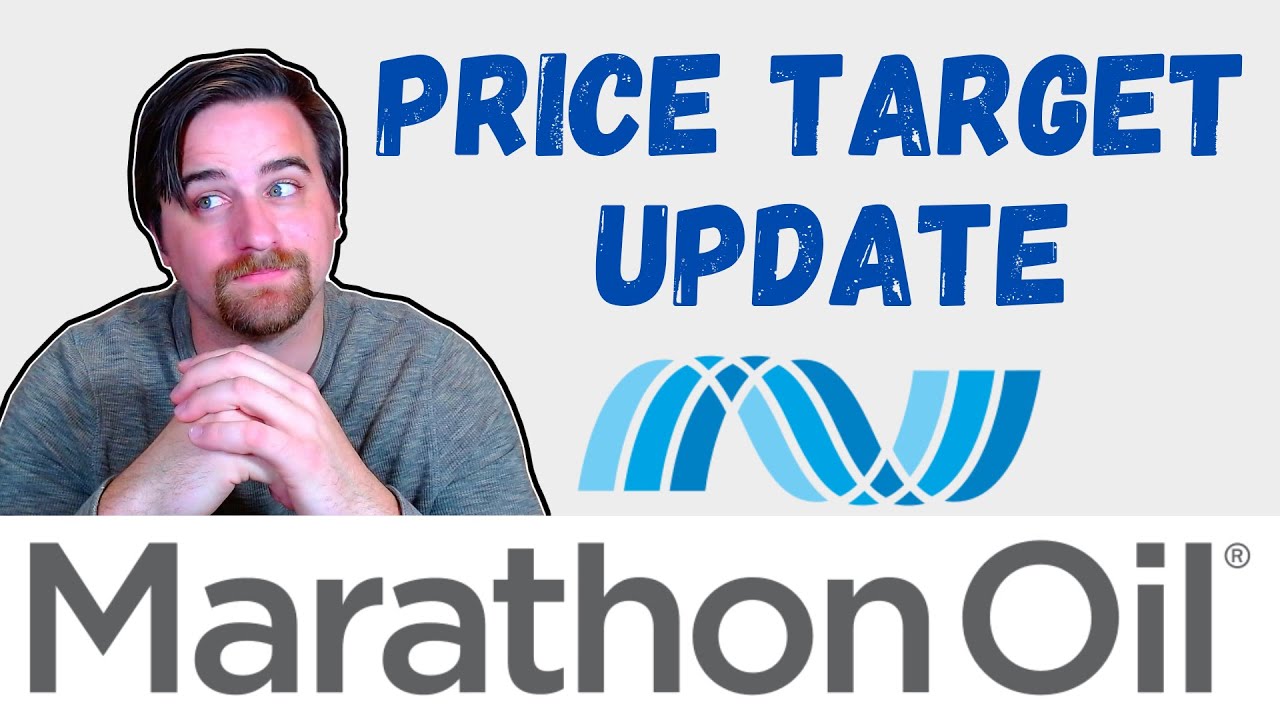 MRO Stock Price Target Update | Marathon Oil has been Killing it! - YouTube