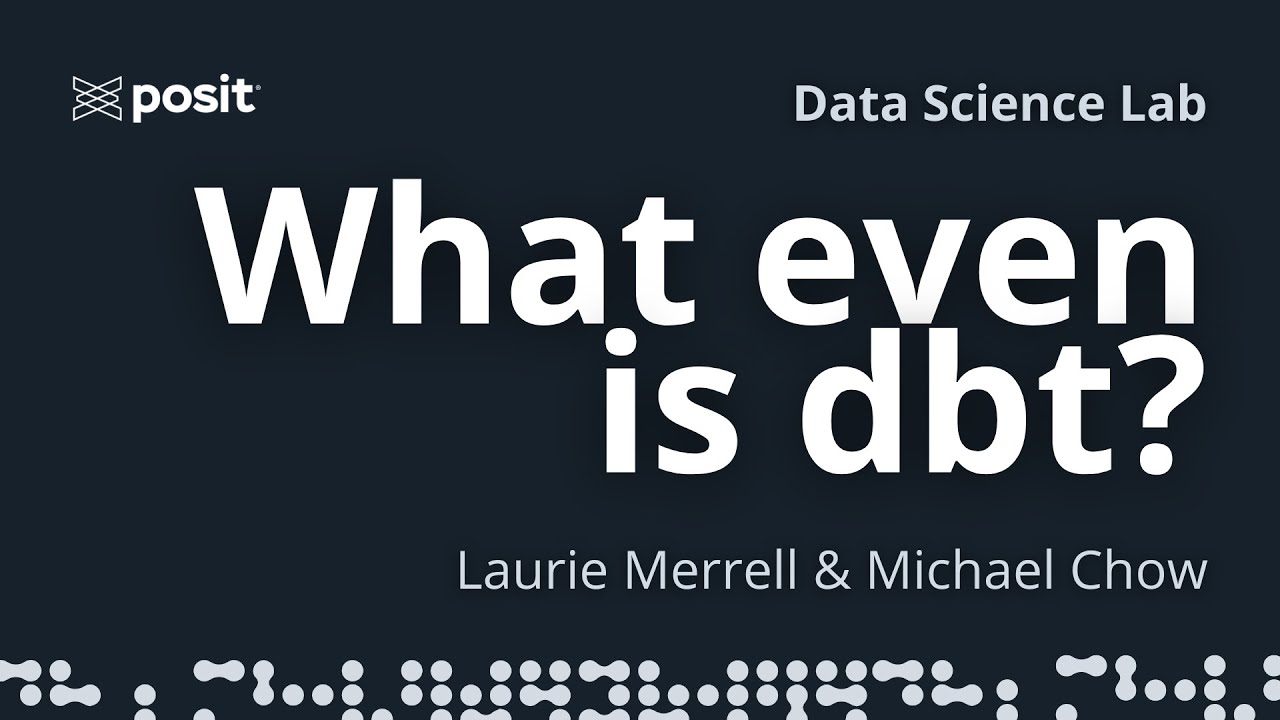 What even is dbt? An Analytics engineer explains | Laurie Merrell ...