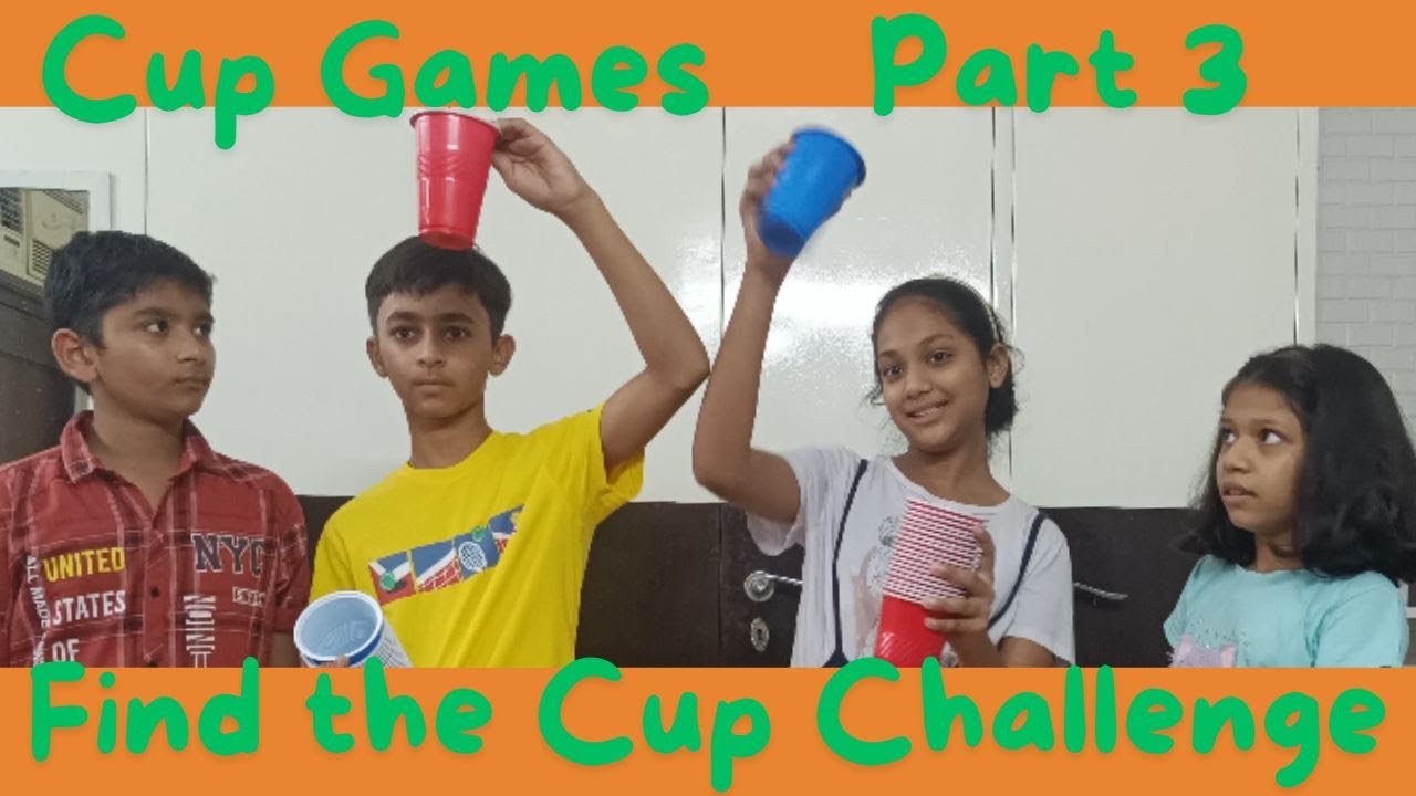 Cup Games Part 3: Video 3 - YouTube