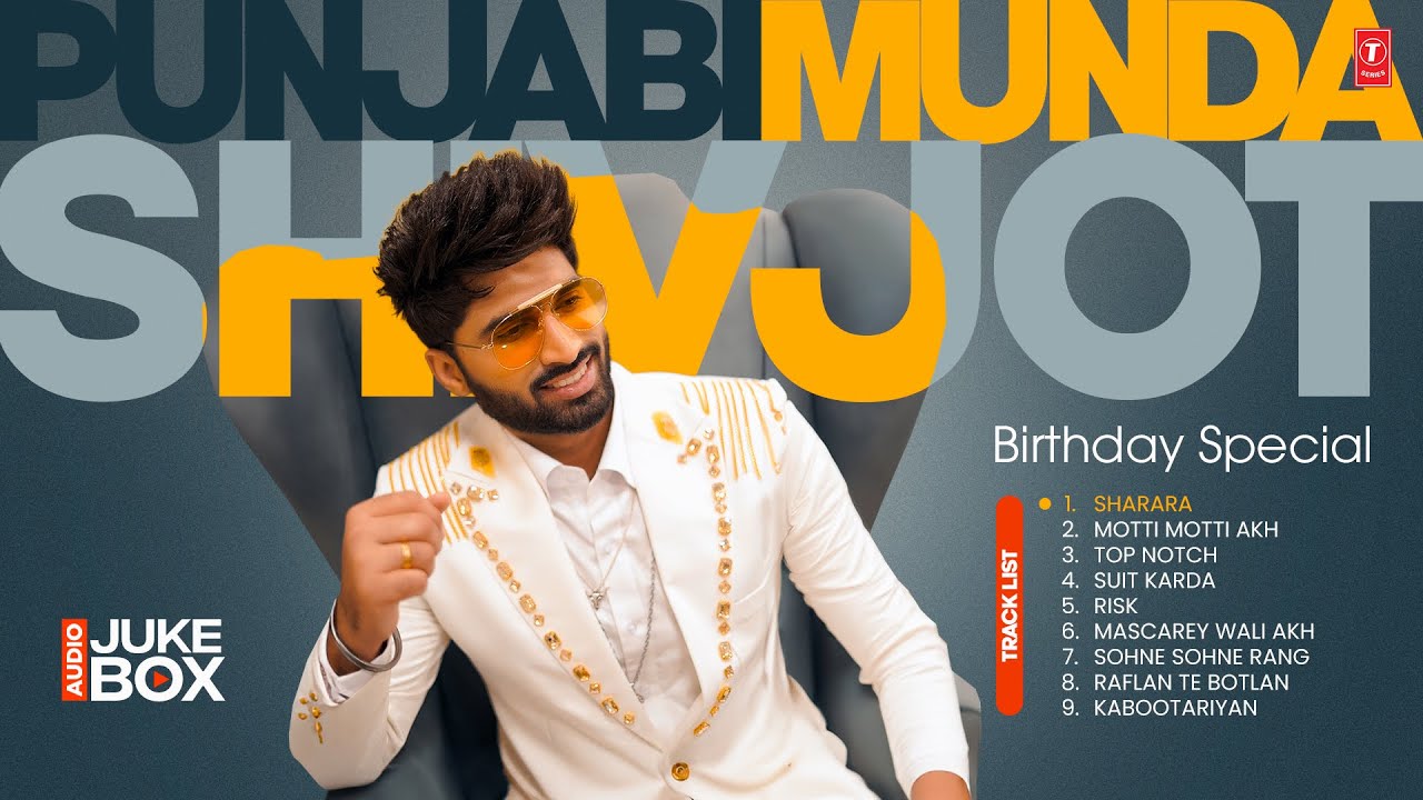 SHIVJOT ALL TIME HITS - AUDIO JUKEBOX | Latest Punjabi Songs 2024 | T ...