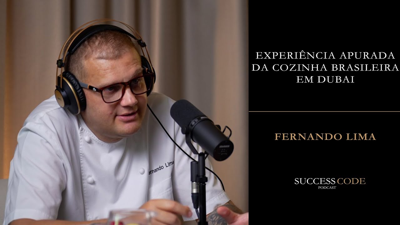 EP 02 | Experiência apurada da cozinha Brasileira em Dubai | Fernando Lima - YouTube