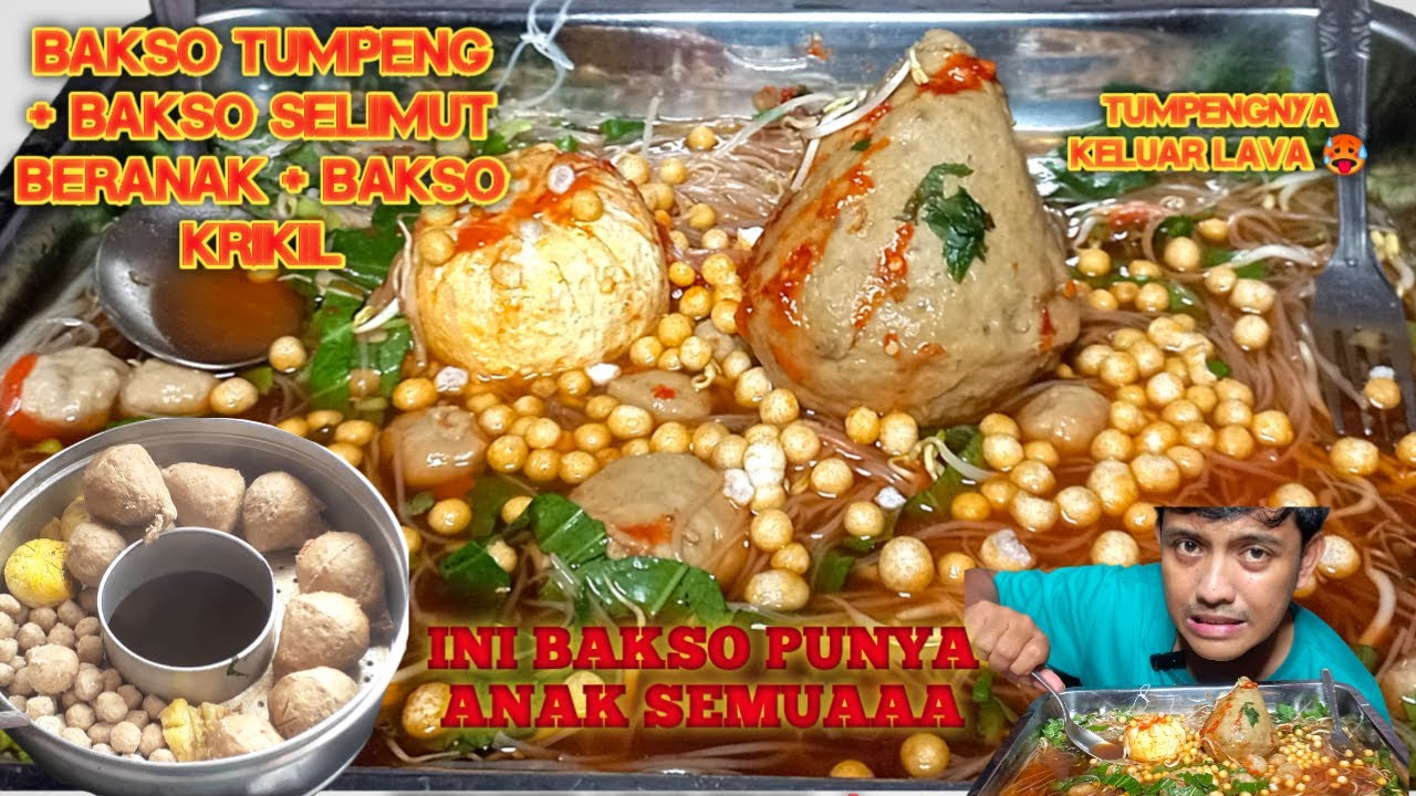 ASMR MUKBANG BAKSO TUMPENG LAVA + BAKSO SELIMUT BERANAK + BAKSO KRIKIL ...