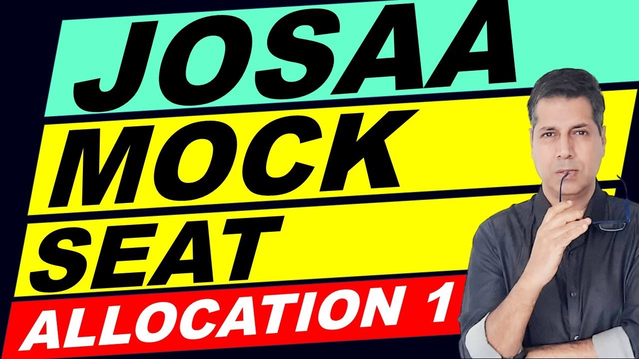 mock seat allocation josaa counselling 2023 Low Rank Top engineering College BITS IIT NIT IIIT ...