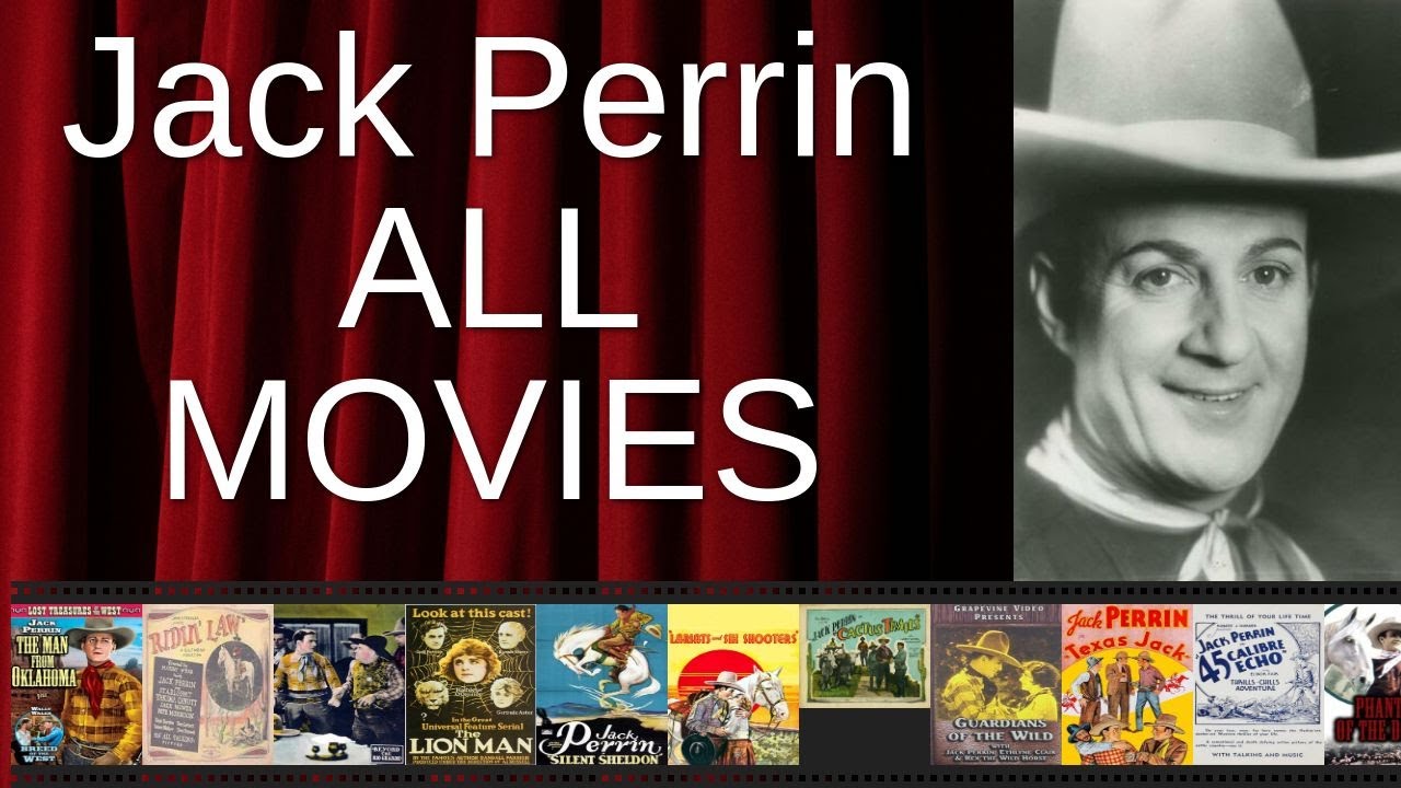 ALL Jack Perrin Movies Ranked by Score (Critics + Fans) - YouTube
