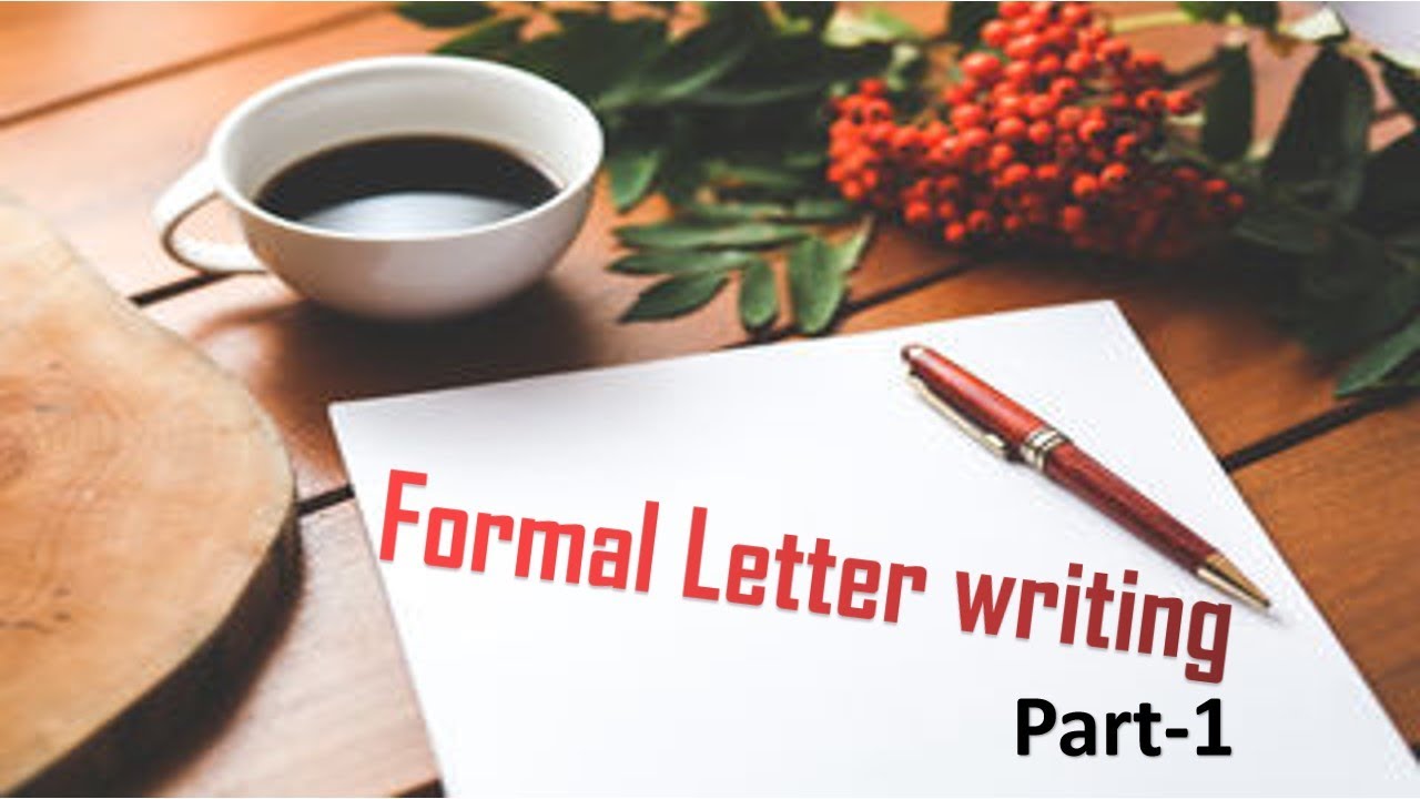 Formal letter writing skills part-1 - YouTube