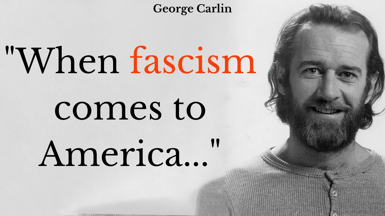 Wise George Carlin Quotes That Make You Think and Smile - YouTube