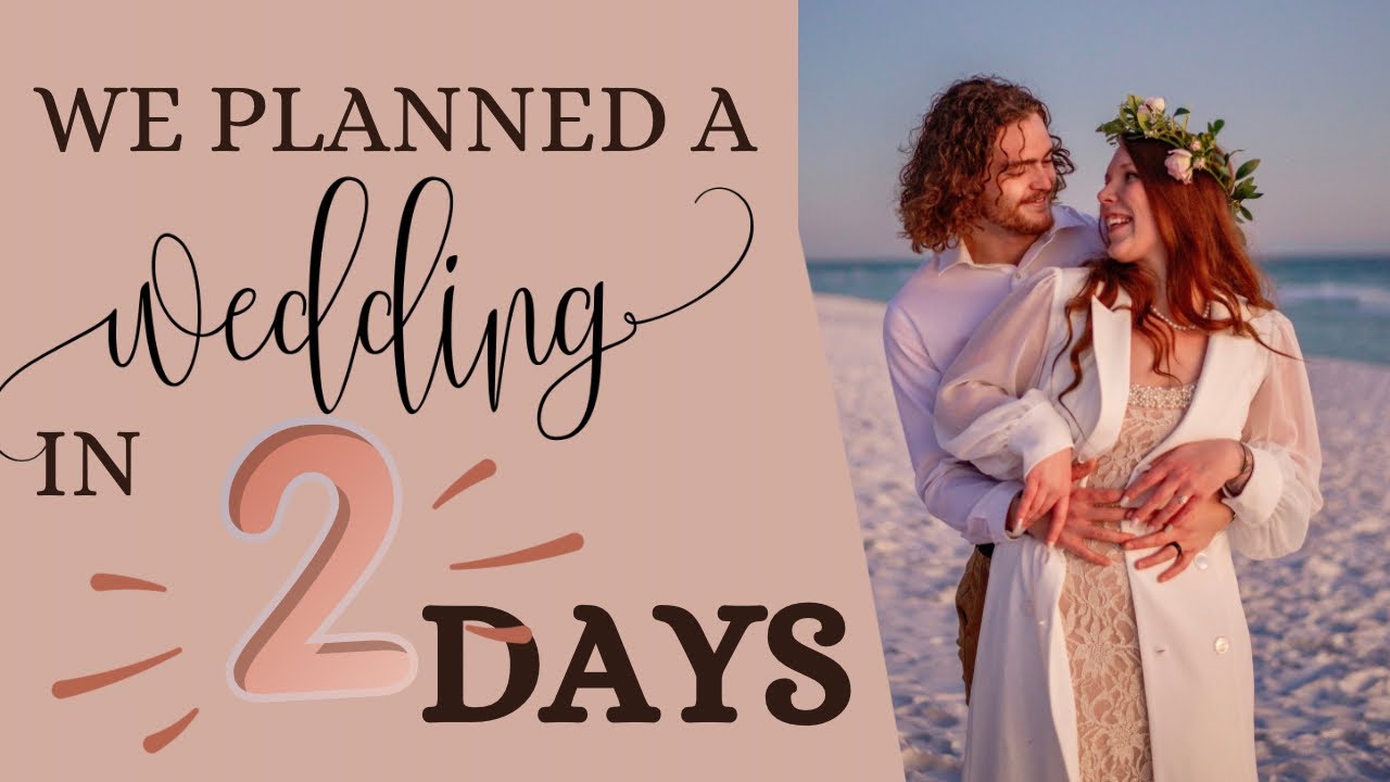 We Planned a Wedding in 2 Days! | Last-Minute Beach Wedding in Florida ...