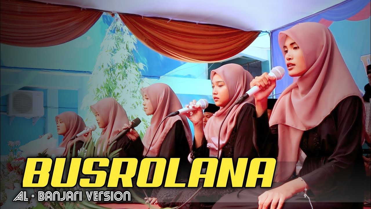 BUSROLANA Shalawat Al Banjari SMP AL ISLAMIYAH PUTAT TANGGULANGIN ...