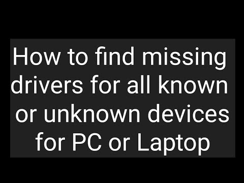 How to find missing drivers for a laptop or computer | How to find ...