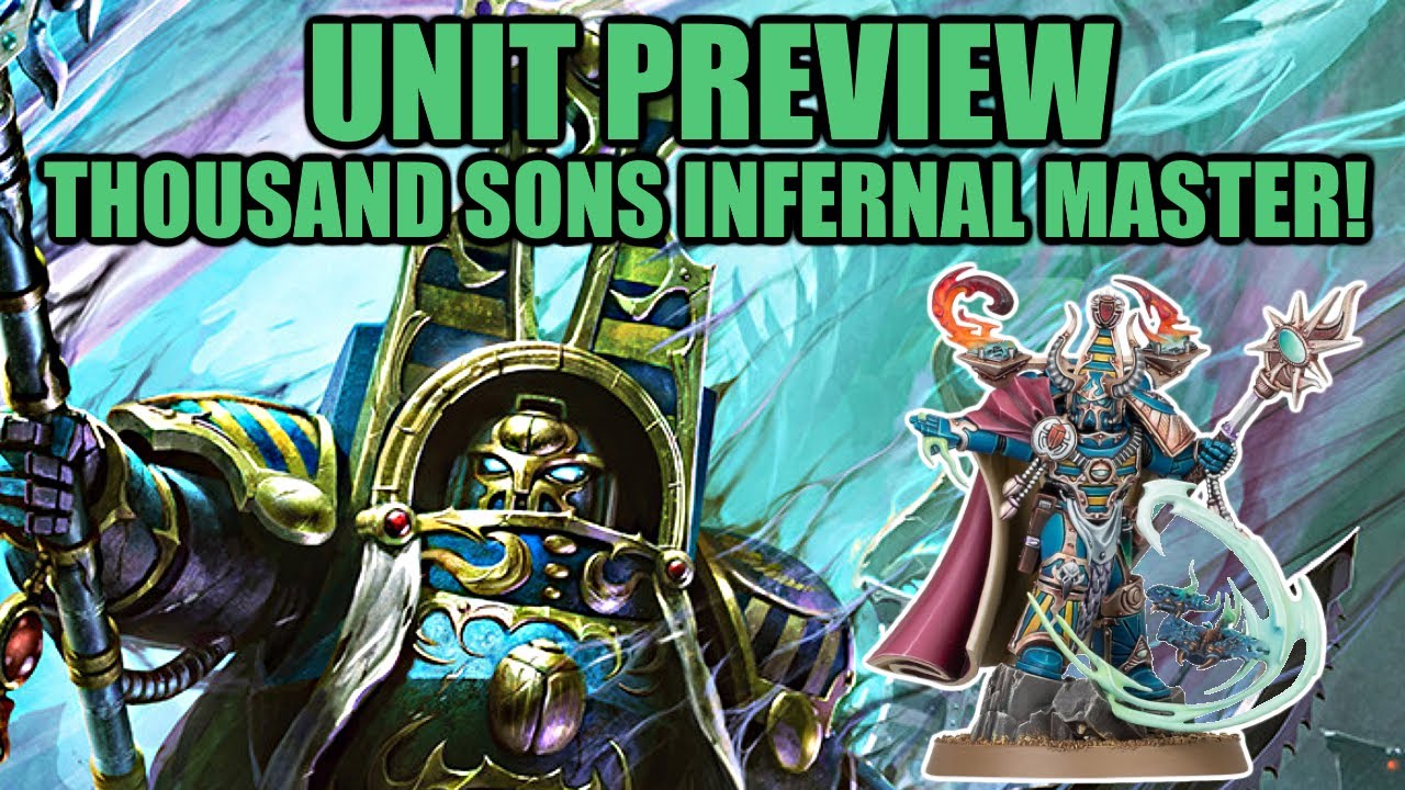 Thousand Sons Infernal Master! A Chaplain And Librarian? │ Warhammer ...