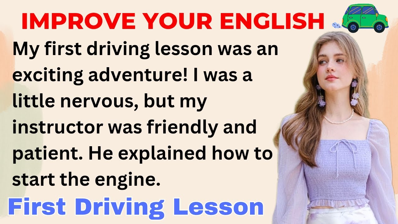 My First Driving Lesson | Improve your English | Everyday Speaking ...