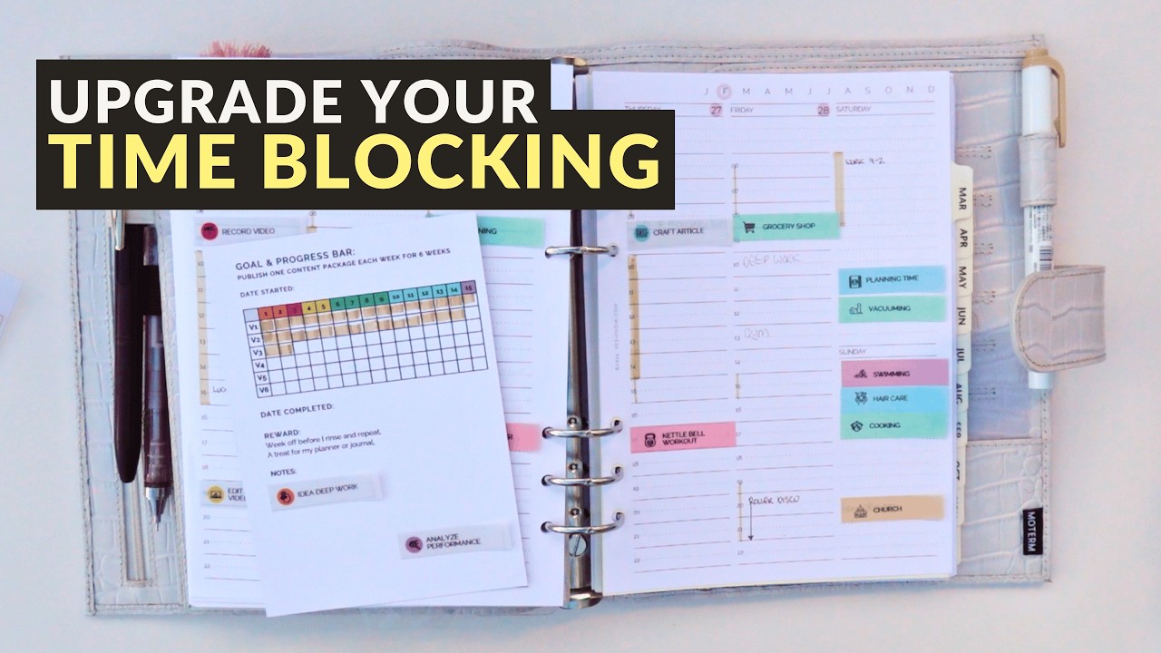 How I Upgraded My Time Blocking System for Better Productivity (So I ...