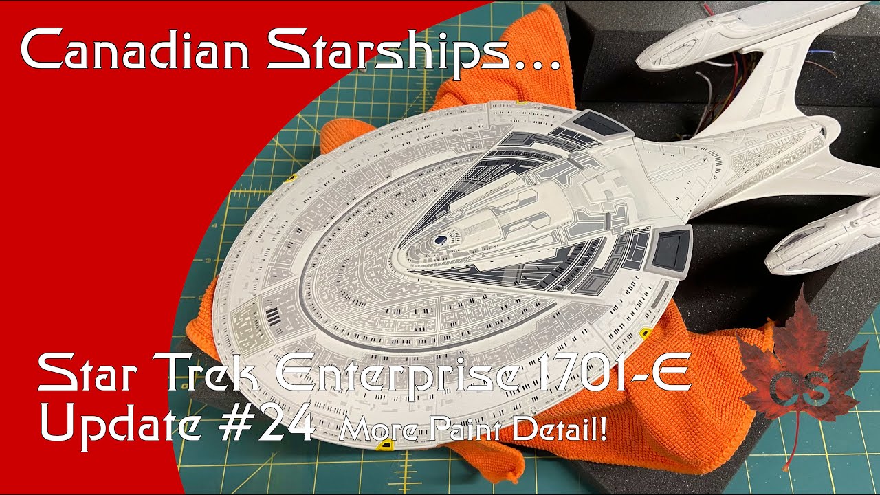 Star Trek Enterprise E Model Build Update # 24 (2021) - YouTube