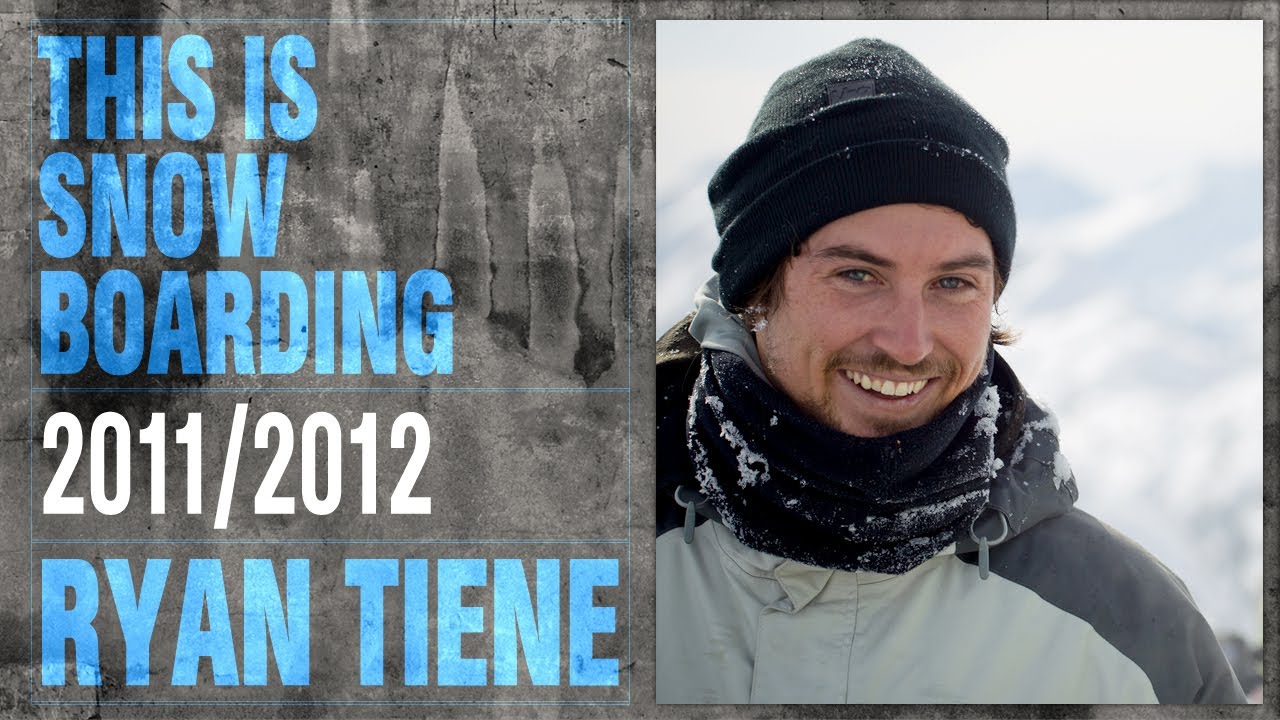 DC SHOES: THIS IS SNOWBOARDING - RYAN TIENE - YouTube