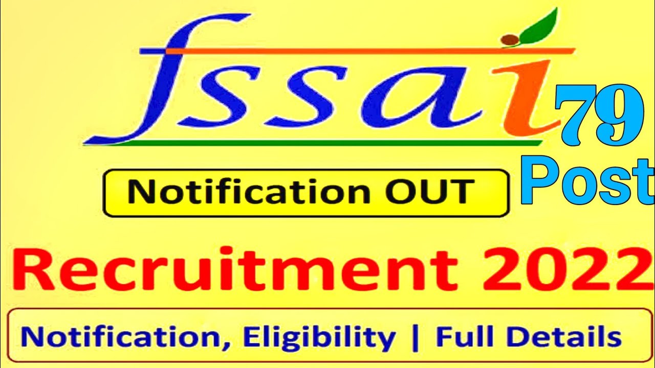 Food Safety Officer Recruitment 2022 | FSSAI Recruitment 2022 |FSSAI ...