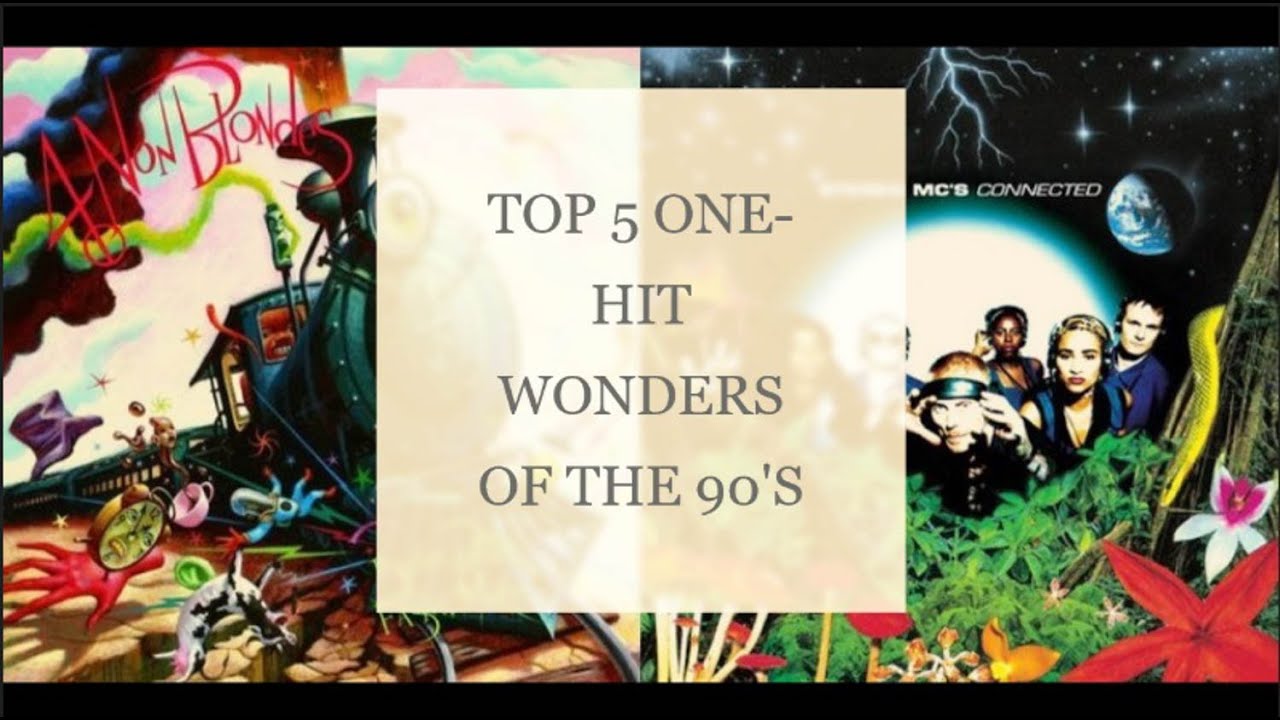 TOP 5 ONE-HIT WONDERS OF THE 90'S - YouTube