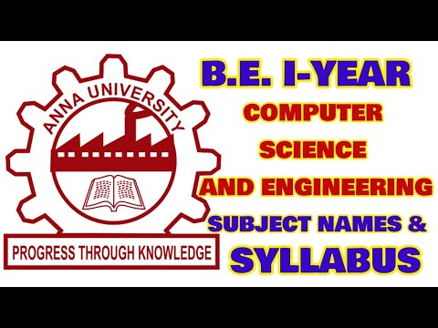 ANNA UNIVERSITY B.E COMPUTER SCIENCE I-YEAR SUBJECT NAMES & SYLLABUS ...