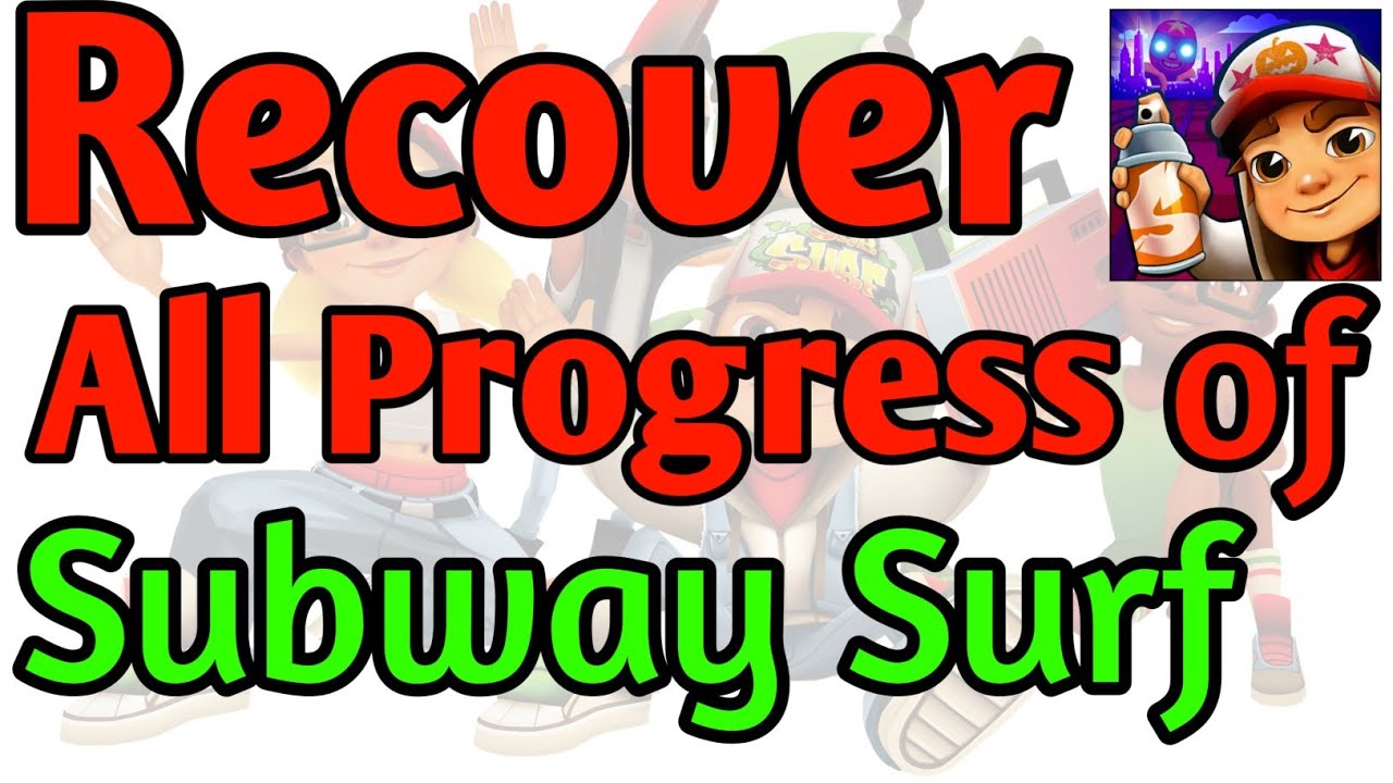 How to Get Progress Back On Subway Surfers #New Version - YouTube