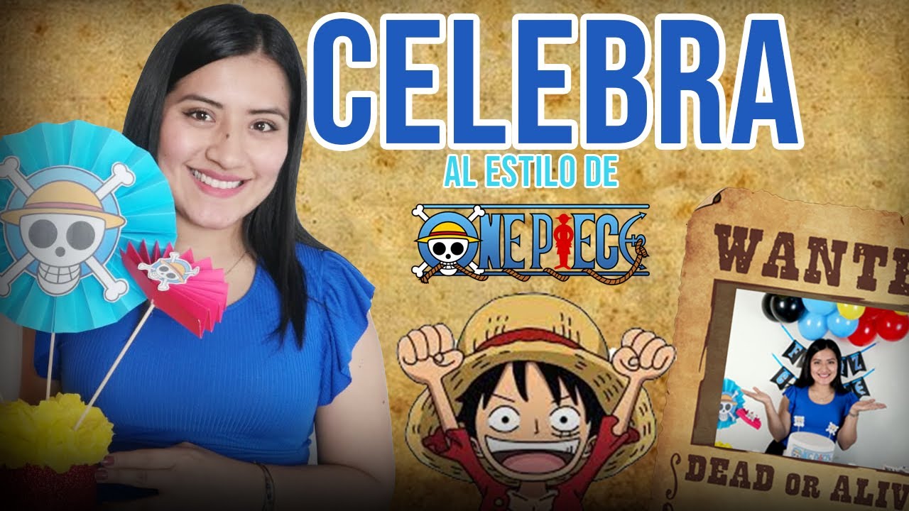 ☠️🌊Decoración sencilla de cumpleaños ONE PIECE 😎 - YouTube