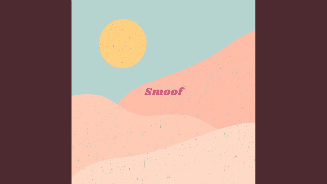Smoof - YouTube