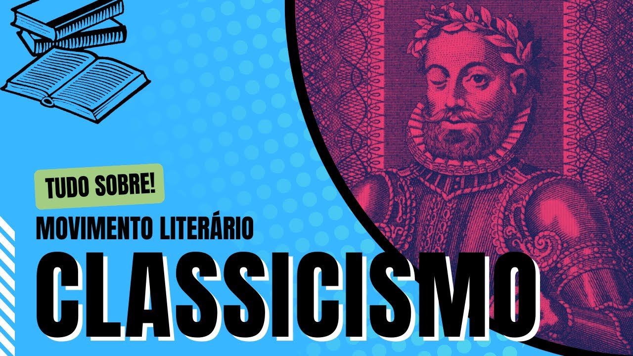 Classicismo, tudo sobre o movimento literário brasileiro - YouTube