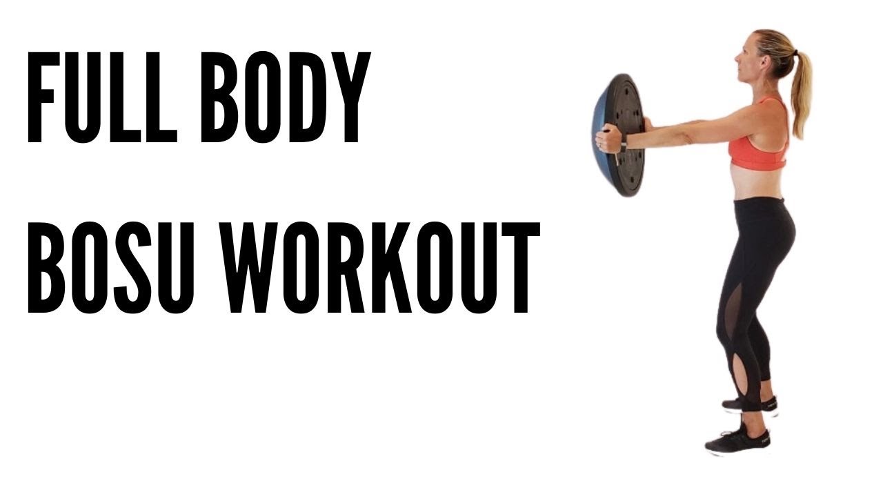 FULL BODY BOSU WORKOUT ***20 MINUTES*** (with DUMBBELLS) - YouTube