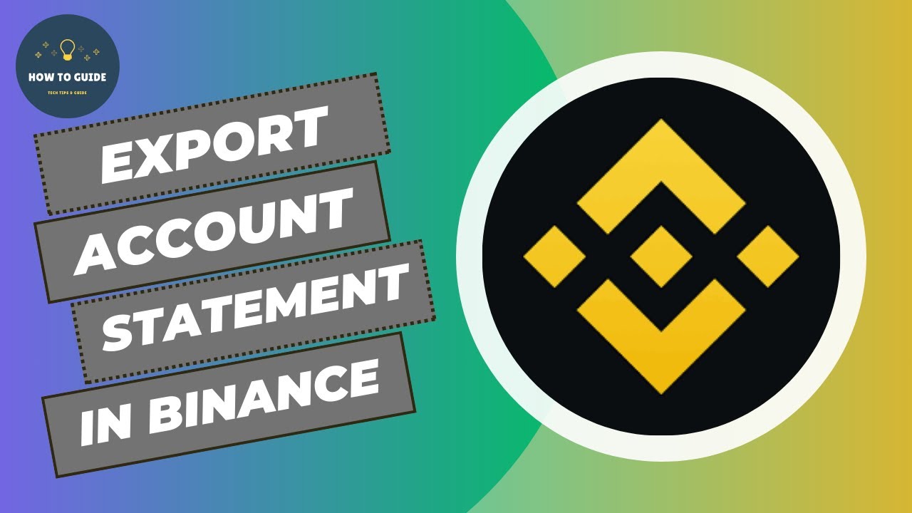 How to Export Account Statement on Binance (2024) - YouTube