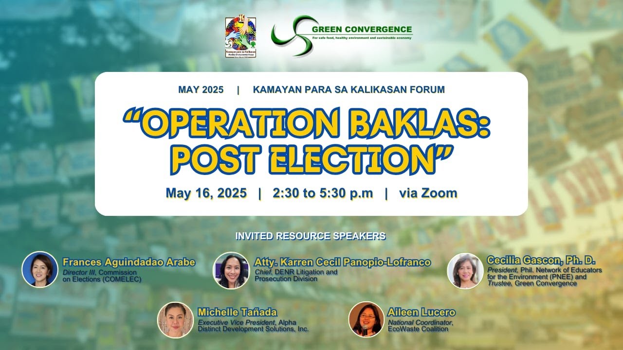 OPERATION BAKLAS POST ELECTION, PART 2, Kamayan Forum May 16, 2025 ...