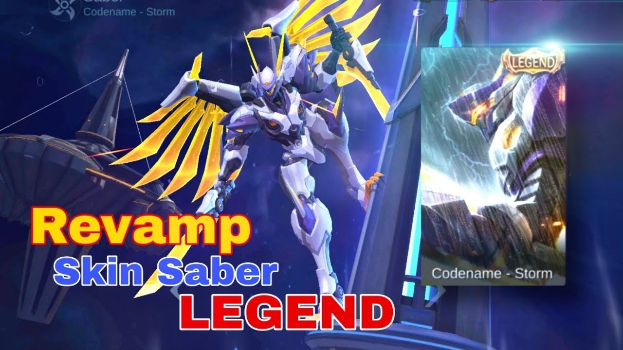 REVAMP SKIN LEGEND SABER, MOBILE LEGENDS - YouTube
