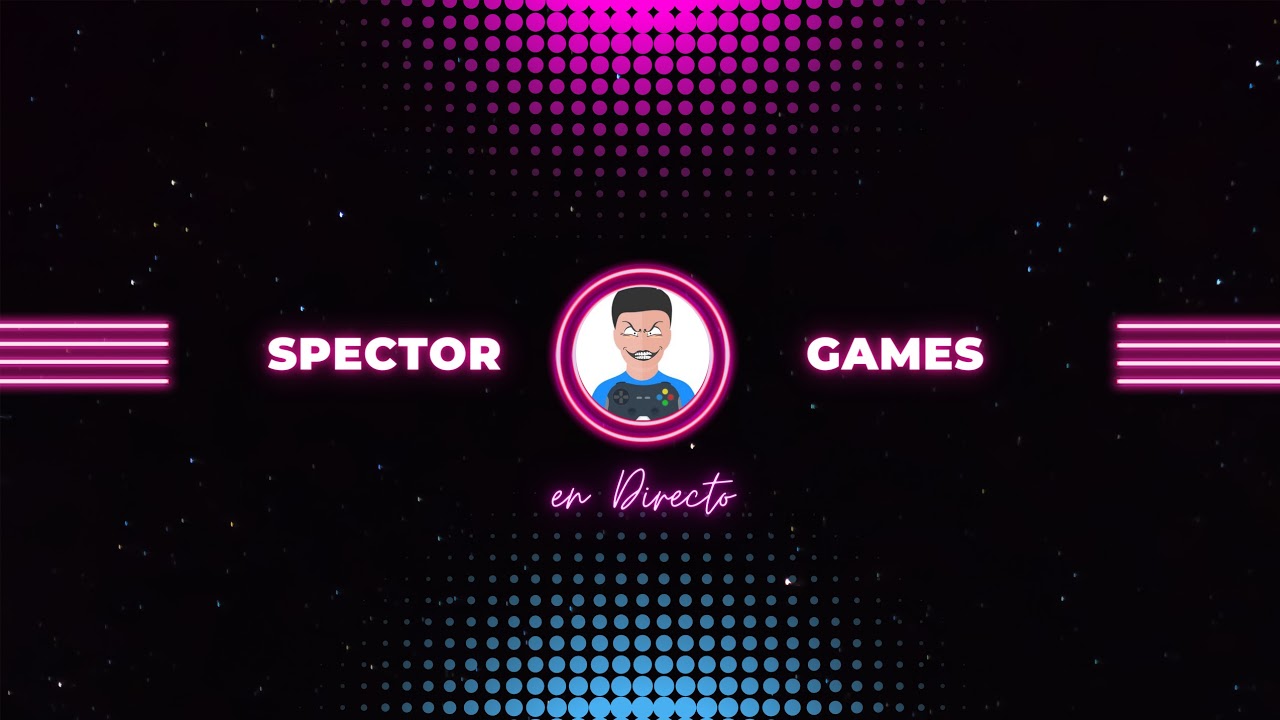 Emisión en directo de SPECTOR GAMES - YouTube