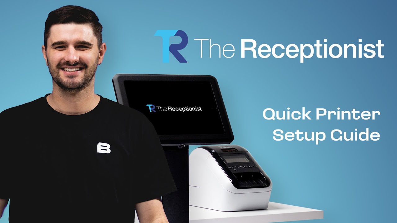The Receptionist Printer Setup Guide | How To Connect Your Printer To ...
