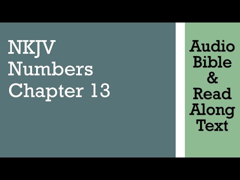Numbers 13 - NKJV - (Audio Bible & Text) - YouTube