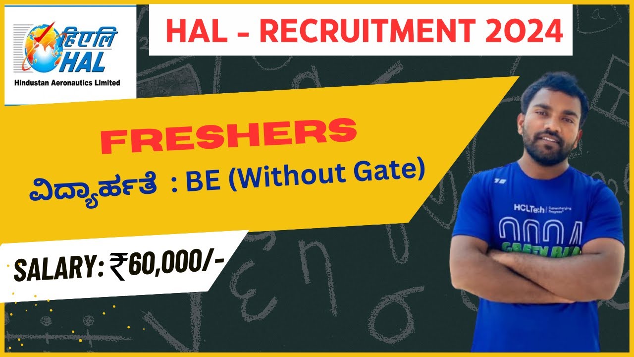 ಸರ್ಕಾರಿ ಉದ್ಯೋಗ|HAL PSU Recruitment 2024| WITHOUT GATE| Freshers| CTC ...