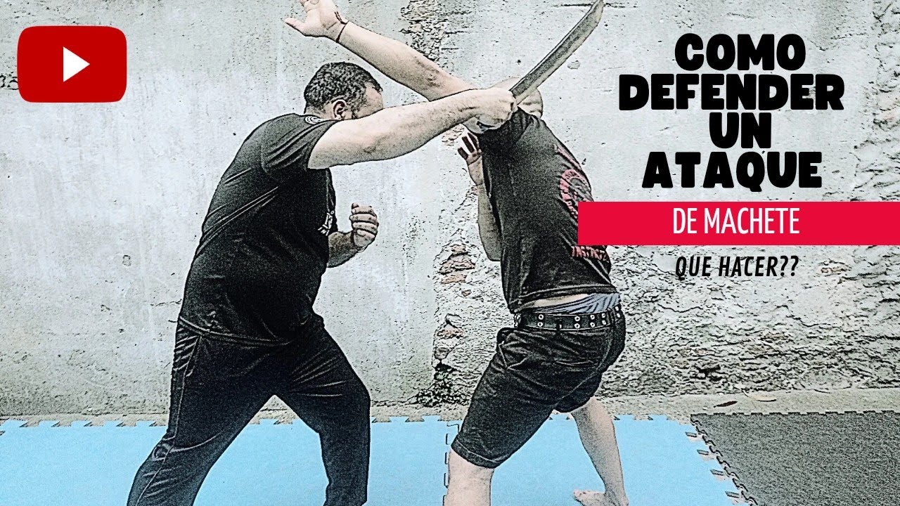 🟥COMO DEFENDERSE DE UN ATAQUE DE MACHETE?? dos defensas simples y ...