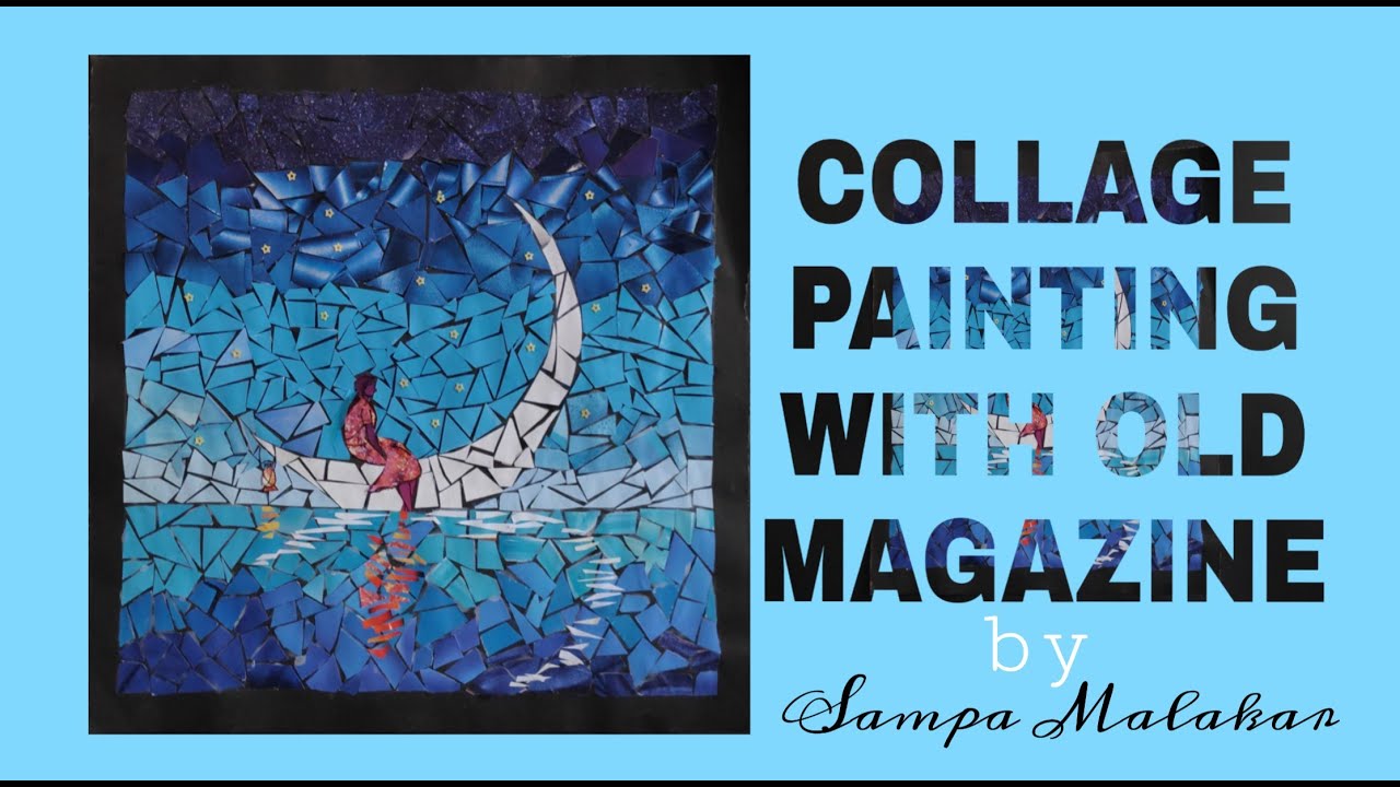 How to make Collage Painting with old Magazine - YouTube