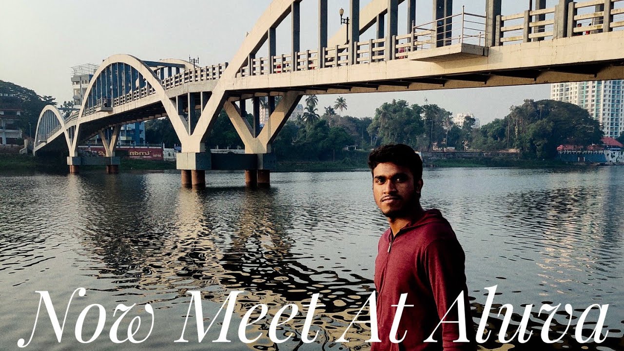 Aluva Bridge Beauty |Lord Mahadevar Temple Kerala Tourist Place In ...