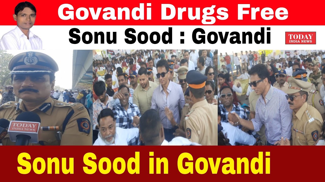Govandi Drugs Free Abhiyan : Sonu Sood : Mumbai : Govandi Police ...
