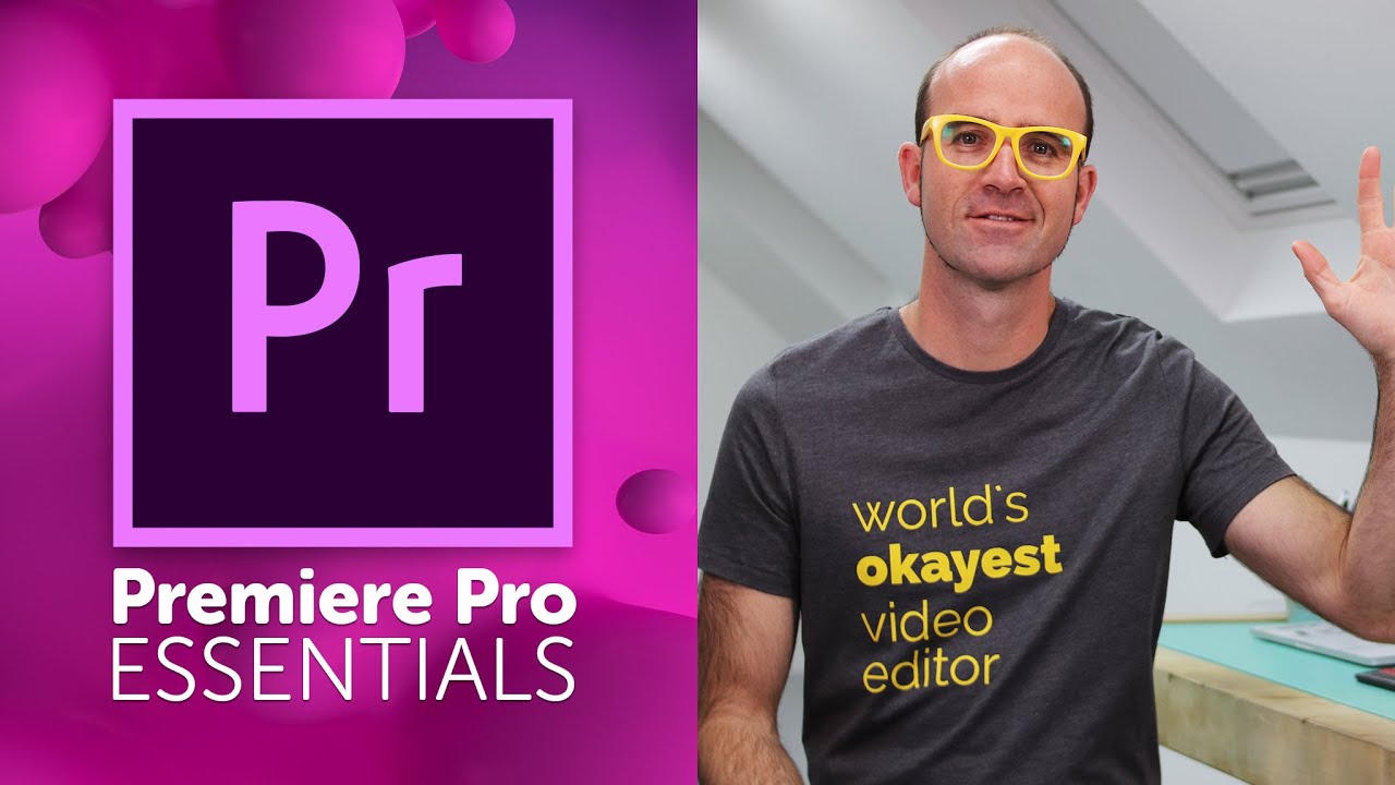 Adobe Premiere Pro Essentials Course - YouTube
