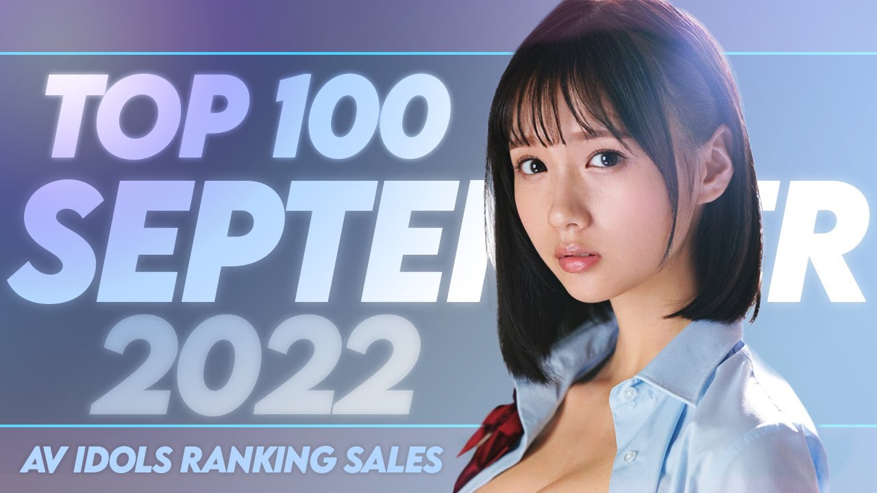 TOP 100 RANKING SEPTEMBER 2022 - YouTube