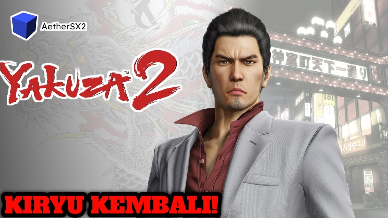 KAZUMA KIRYU IS BACK||YAKUZA 2 PS2 INDONESIA#2 - YouTube