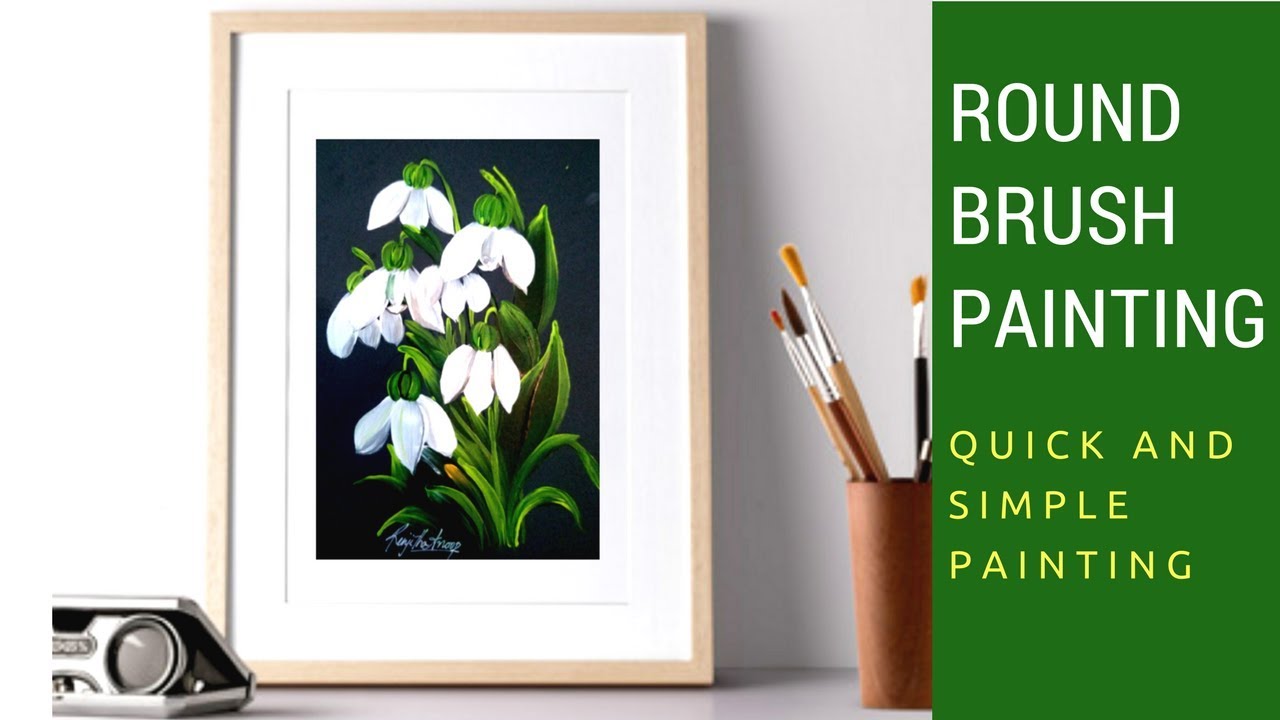 How to paint Flowers using round brush | Galanthus flower painting in ...