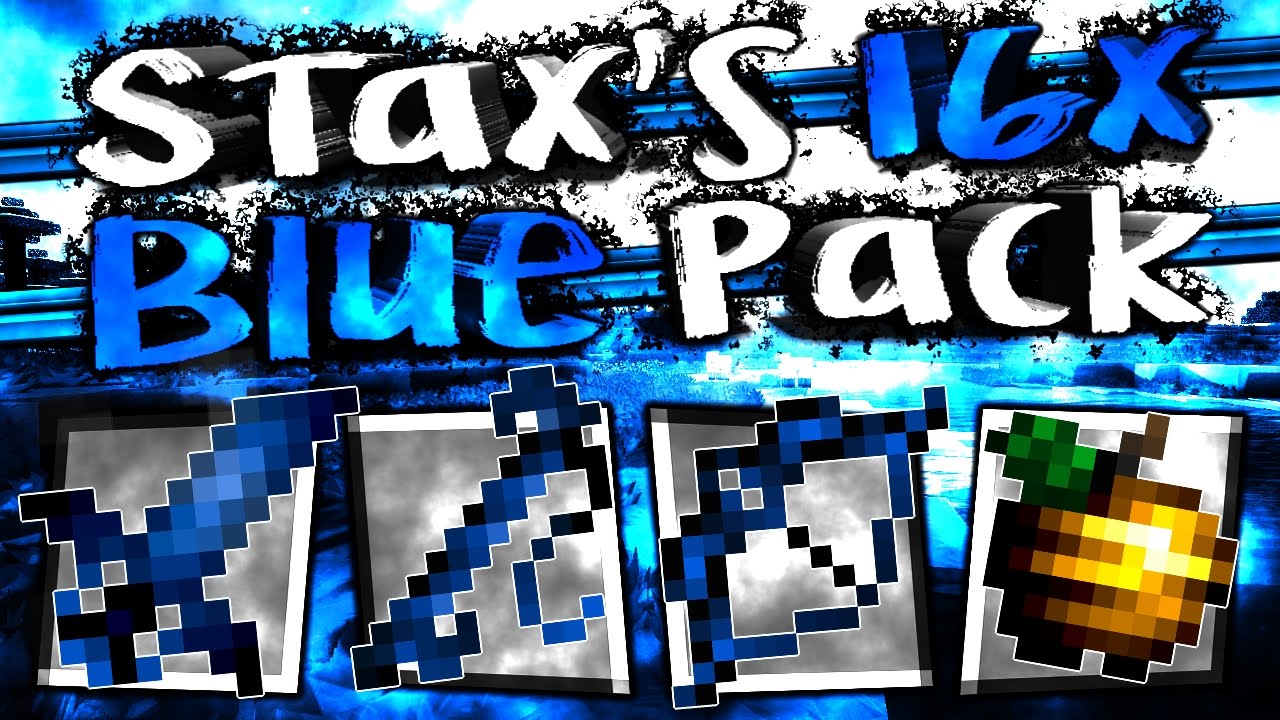 MINECRAFT PVP TEXTURE PACK - STAX'S BLUE 16X MCSG/UHC - YouTube