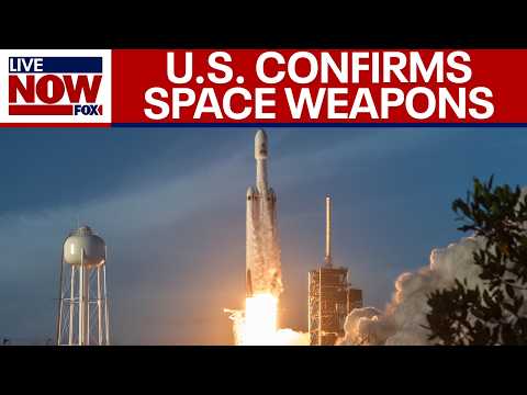 U.S. acknowledges space weapons deployment for first time