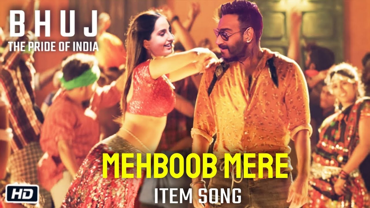 Mehboob Mere Mehboob Video Song | Bhuj The Pride Of India | Nora Fatehi ...