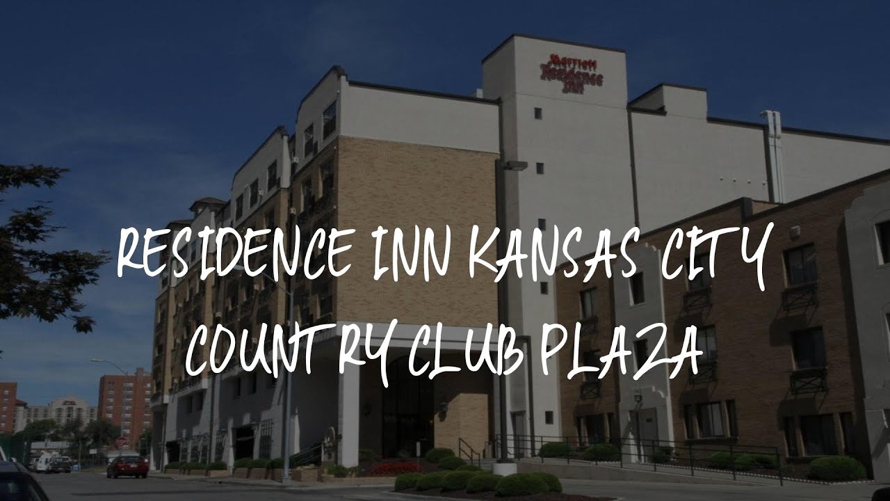 Residence Inn Kansas City Country Club Plaza Review - Kansas City ...