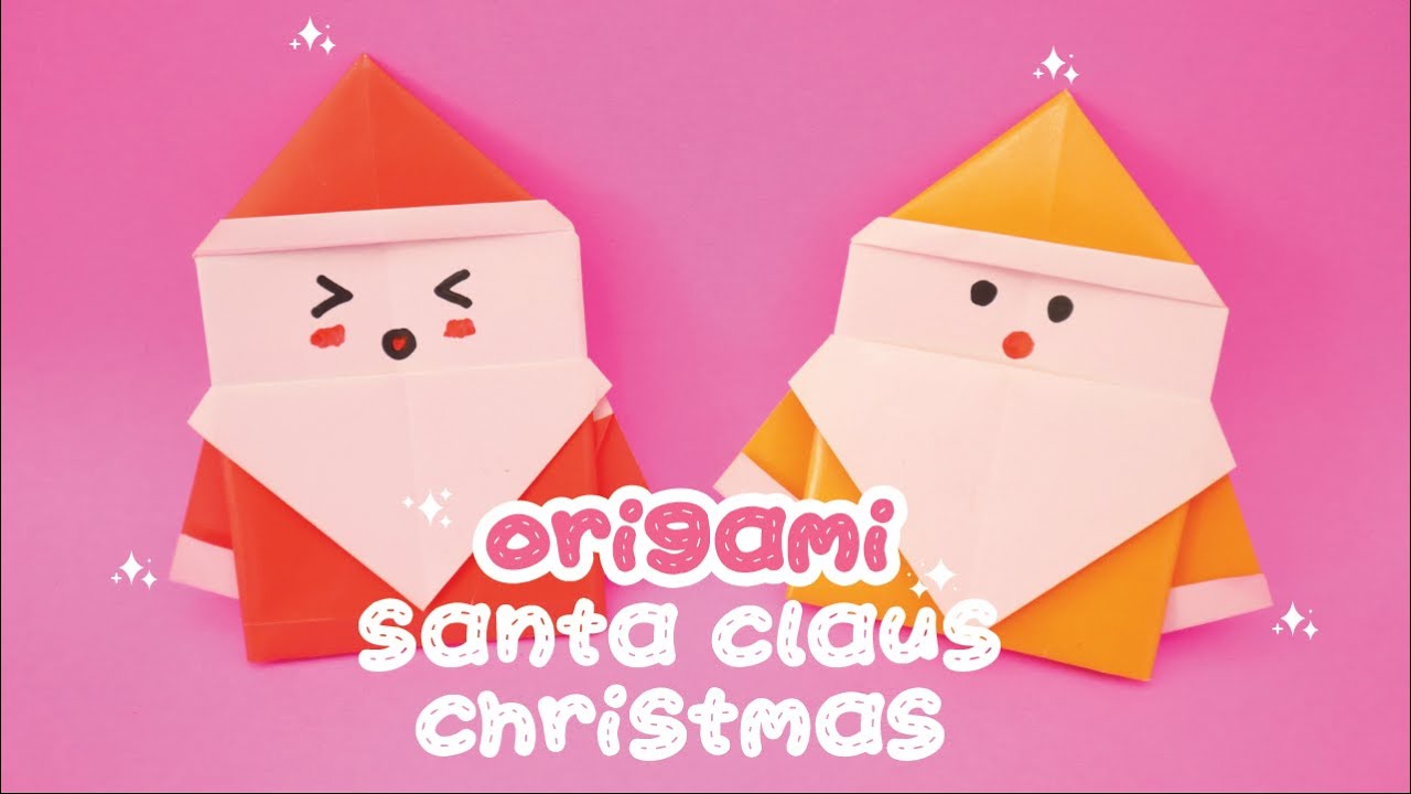 Origami Santa Claus Christmas Step by Step Easy Instructions - YouTube