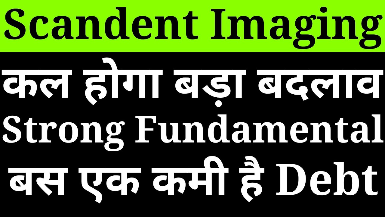 Scandent Imaging share news 💥 scandent imaging share news today 💥 ...