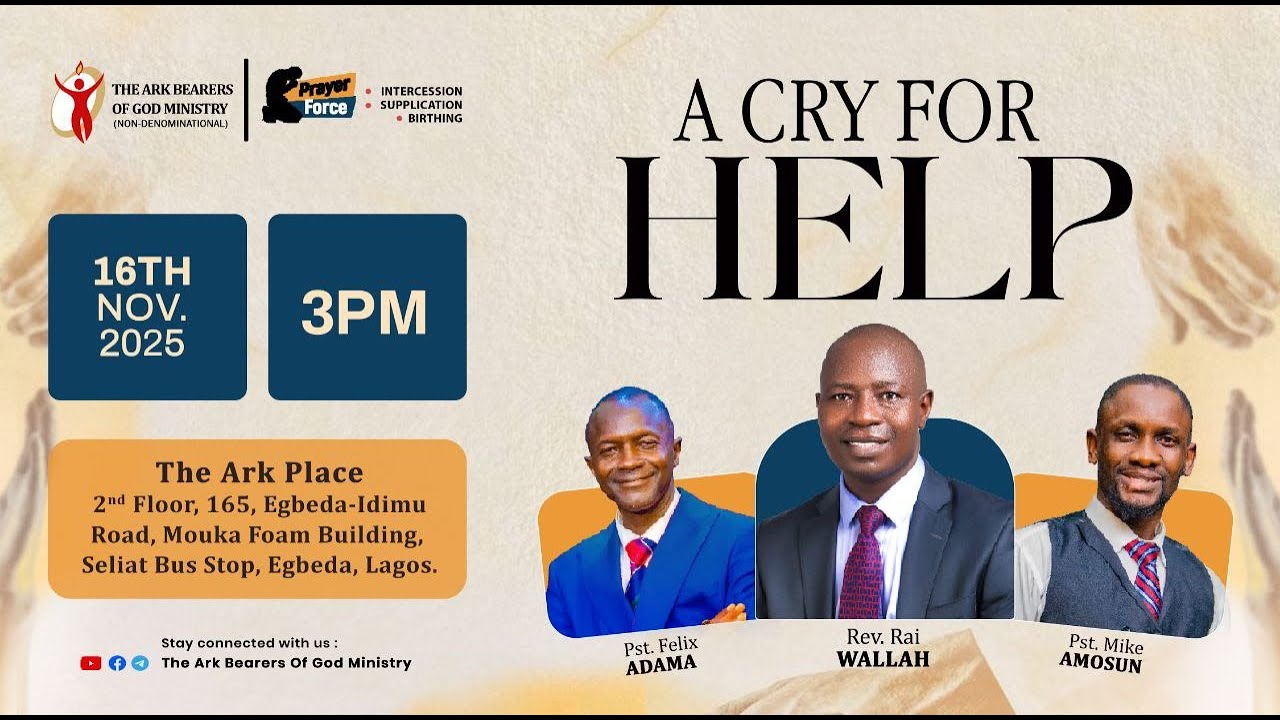 A CRY FOR HELP || SUNDAY SERVICE || 16TH NOVEMBER, 2025 || - YouTube