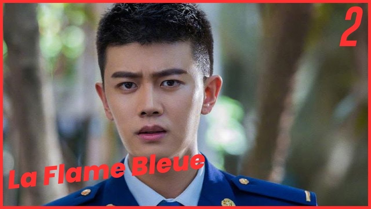 La Flame Bleue | Blue Flame Assault | Episode 2 | Ren Jia Lun | 蓝焰突击 ...